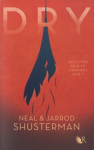 Dry - Shusterman Neal / Shusterman Jarrod | HashtagCéline